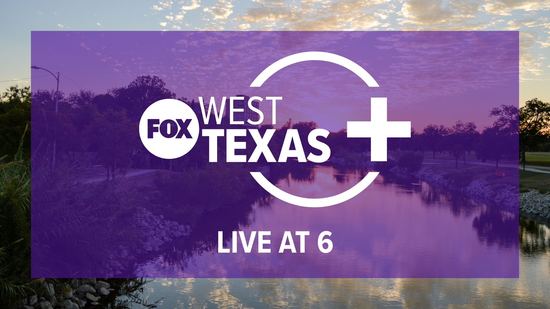 FOX West Texas Live at 6 | myfoxzone.com
