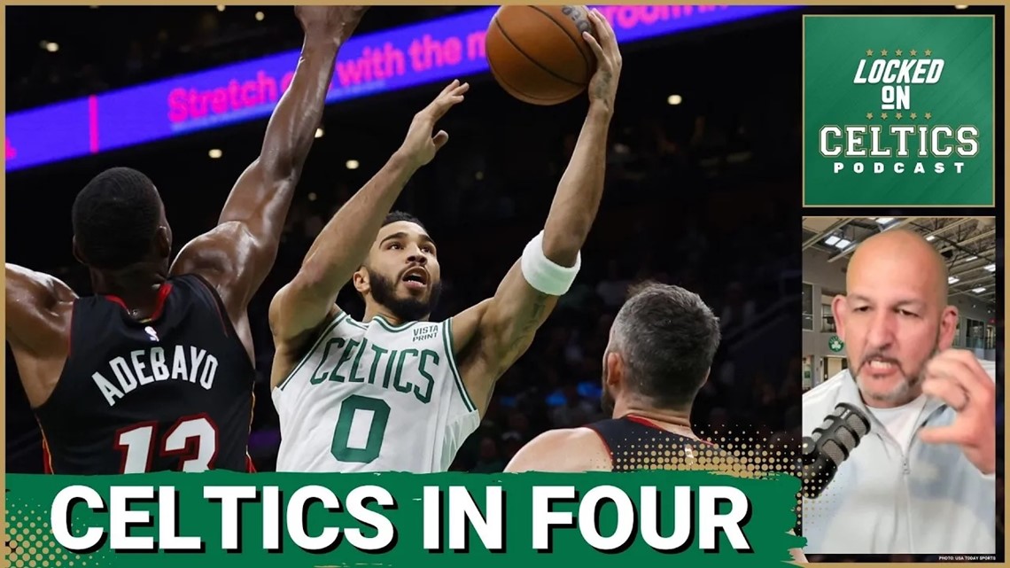 Boston Celtics-Miami Heat preview: How Boston sweeps series from Heat ...