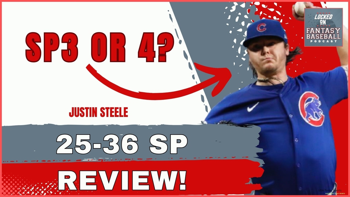 Starting Pitching Review Part 3: Justin Steele's Impact on Your Fantasy ...
