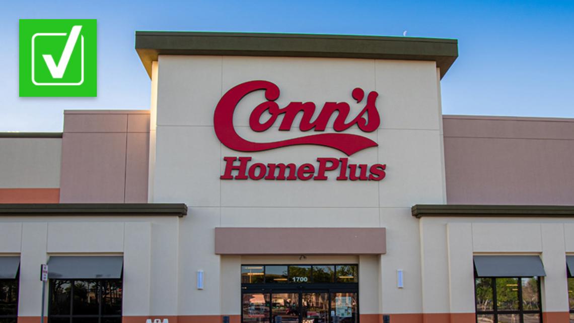 Yes, Conn's HomePlus is closing all its stores - what we can VERIFY | myfoxzone.com